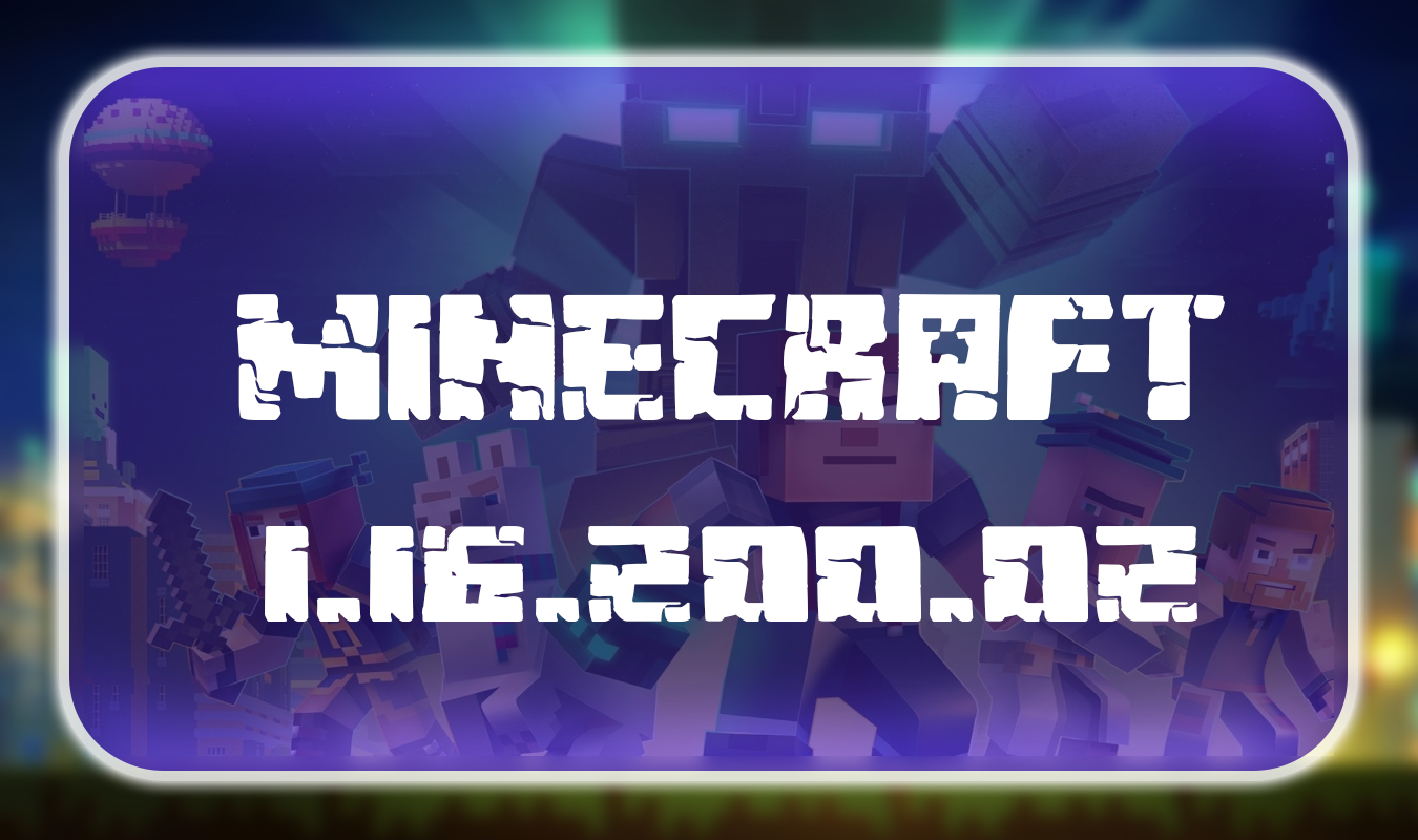 Minecraft PE 1.16.200.02 (full version) APK - Download for Android